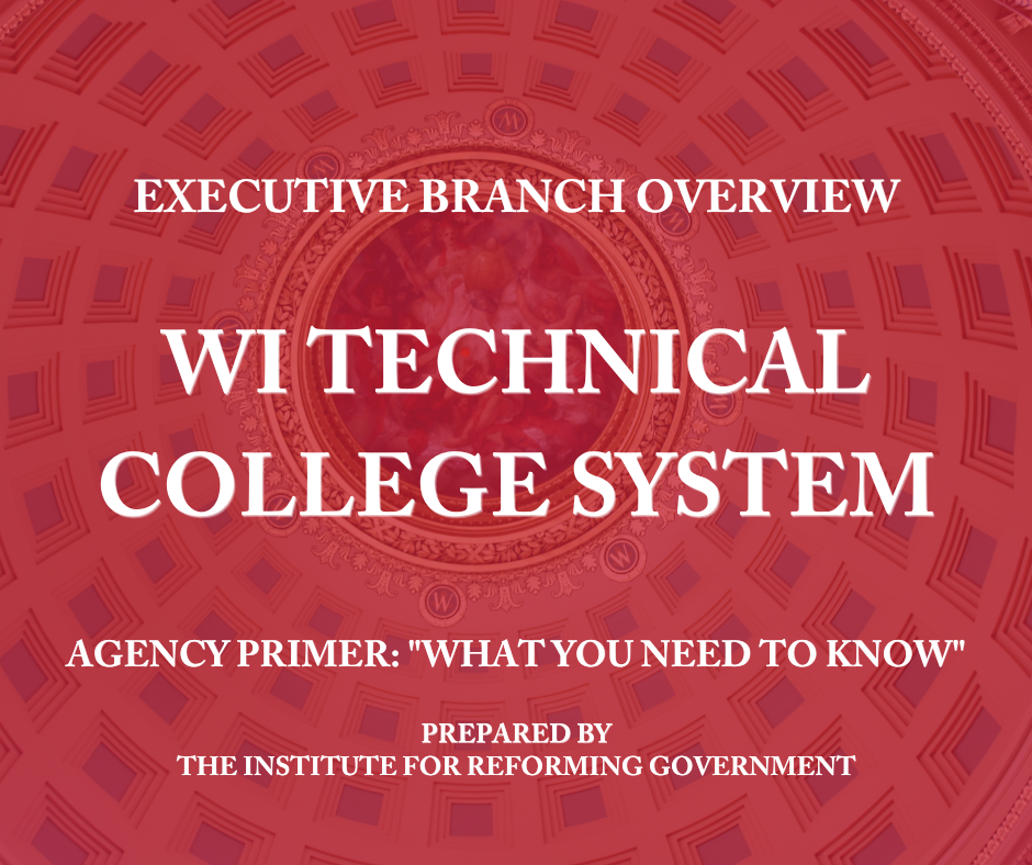 Agency Primer: Wisconsin Technical College System - Institute for ...