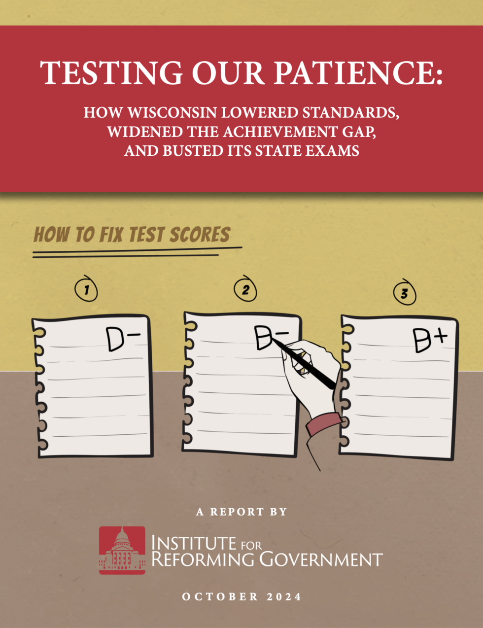 Test Score Changes - Institute for Reforming Government