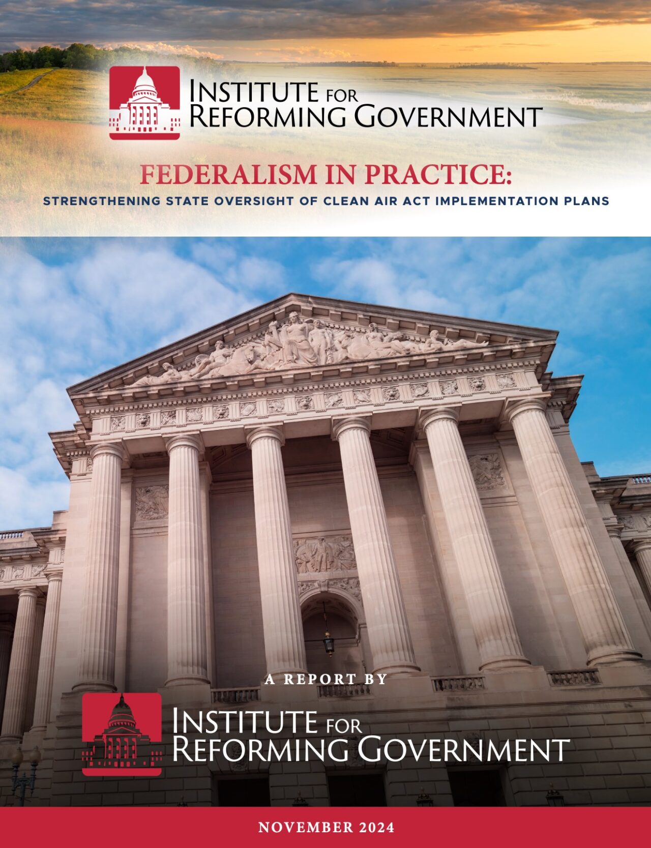 Federalism in Practice - Institute for Reforming Government