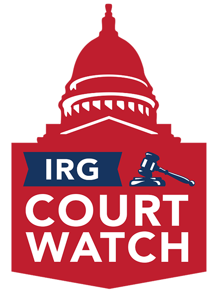 The Institute for Reforming Government Announces Court Watch Initiative ...
